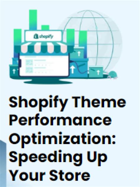 Shopify Theme Performance Optimization Speeding Up Your Store Shine