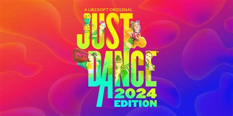 Just Dance 2024 Edition Aplicações de download da Nintendo Switch