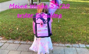 Meine Woche 37 20 Erster Schultag Hexen Und Prinzessinnen