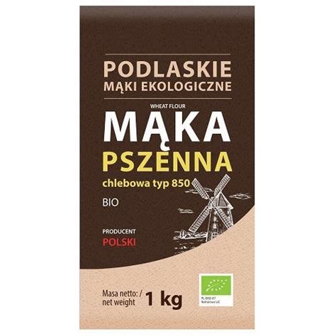 M Ka Pszenna Chlebowa Typ Bio Naturalnie Zdrowe
