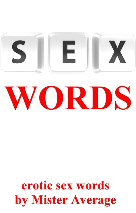 Sex Words Ebook By Mister Average Epub Rakuten Kobo United States