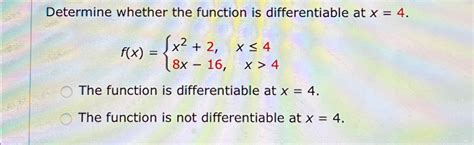 solved determine whether the function is differentiable at