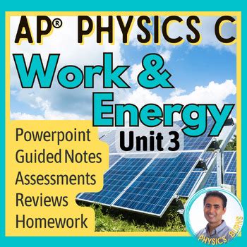 Energy And Work PPT AP Physics C Unit 3 Full Unit Bundle By Physics Burns