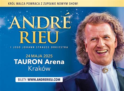 Andre Rieu powraca do TAURON Areny Kraków w 2025 roku TAURON Arena