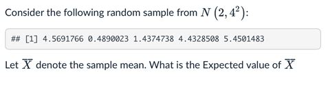 Solved Consider The Following Random Sample From N Chegg