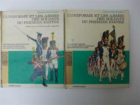 FUNCKEN L UNIFORME Et Les Armes Des Soldats Du Premier Empire 2