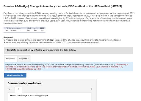 Solved Exercise 20 8 Algo Change In Inventory Methods Chegg Com