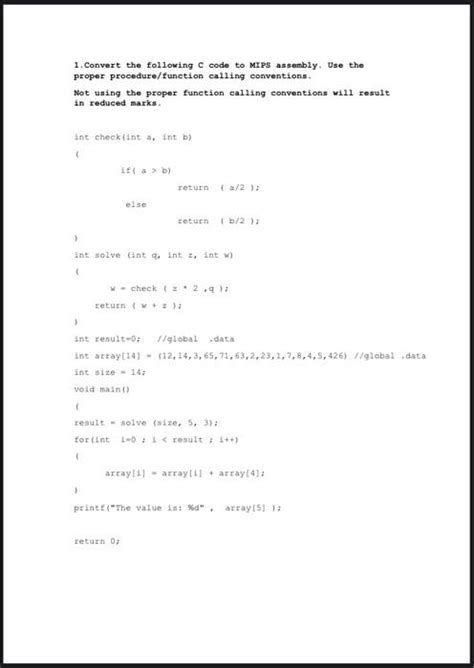 Solved Convert The Following C Code To Mips Assembly Use Chegg