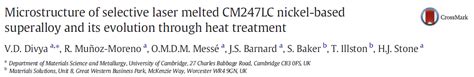 Microstructure Of Selective Laser Melted Cm247lc Nickel Based Superalloy And Its Evolution