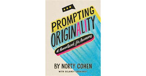 Book Giveaway For Prompting Originality The A I Handbook For Humans