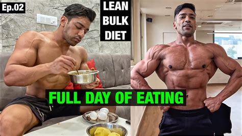 Full Day Of Eating For Lean Bulkmuscle Building Road To Amateur