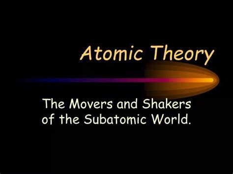 PPT Atomic Theory PowerPoint Presentation Free Download ID 1226665