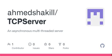 GitHub Ahmedshakill TCPServer An Asynchronous Multi Threaded Server