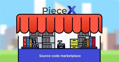 Your One Stop Source Code Marketplace Piecex