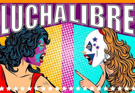 La Lucha Libre empoderó a las mujeres Gaceta UNAM