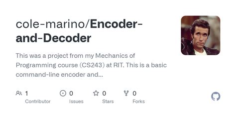 GitHub Cole Marino Encoder And Decoder This Was A Project From My Mechanics Of Programming