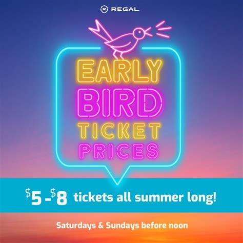 Regal Cinemas Early Bird Movie Tickets From 5 Saturdays And Sundays All