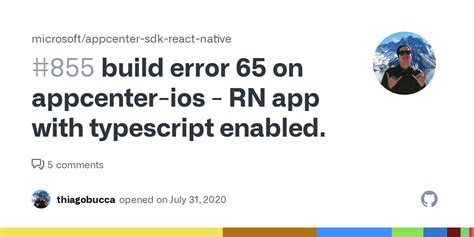 Build Error 65 On Appcenter Ios Rn App With Typescript Enabled · Issue 855 · Microsoft
