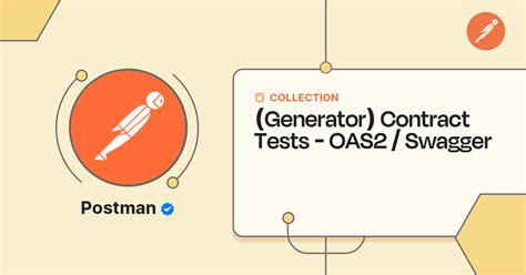 Generator Contract Tests Oas2 Swagger Get Started Postman Api