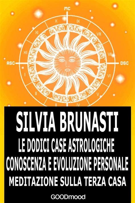Le Dodici Case Astrologiche Conoscenza E Evoluzione Personale 3