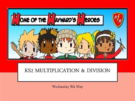 Ks 2 Multiplication Division Wednesday 8 Th May