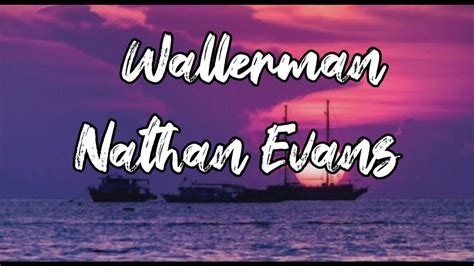 Lyrics Wallerman Nethan Evansh Youtube