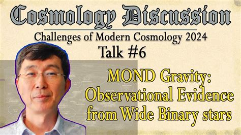 Mond Gravtiy Observational Evidence From Wide Binary Stars Kyu Hyun Chae Talk 06 Youtube