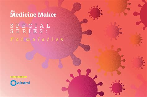 The Medicine Maker Calling All Formulation Experts