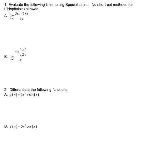Solved 1 Evaluate The Following Limits Using Special