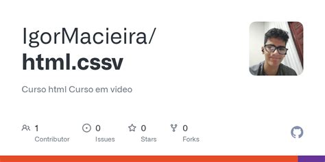 Github Igormacieirahtmlcssv Curso Html Curso Em Video