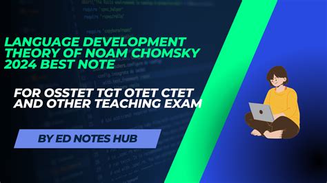 Language Development Theory Of Noam Chomsky 2024 Best Note Ed Note Hub