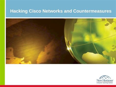 Ppt Hacking Cisco Networks And Countermeasures Dokumen Tips