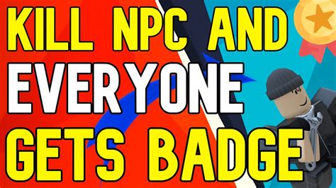 How To Make Kill NPC And Everyone Gets Badge Roblox Studio Tutorial ...