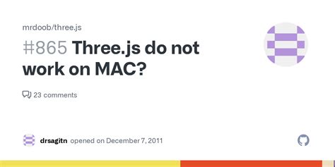 Three Js Do Not Work On MAC Issue 865 Mrdoob Three Js GitHub