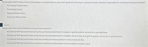 Solved Which Type Of Sap Vendor Master Data Below Is Used Chegg