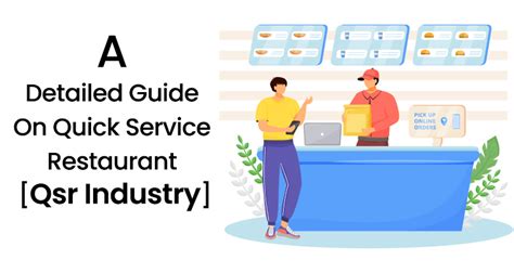 A Detailed Guide On Quick Service Restaurant [qsr Industry] Ivepos