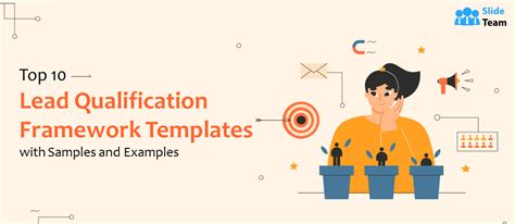 Top 10 Lead Qualification Framework Templates With Samples And Examples