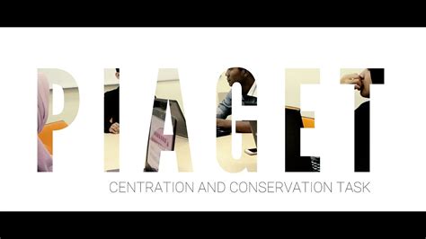 Piagets Centration And Conservation Task A Psychology Project ᵁᴴᴰ