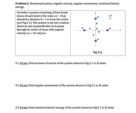 Solved WO Problem Rotational Motion Angular Velocity Chegg