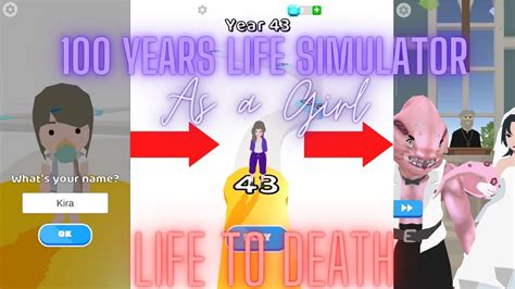 100 Years Life Simulator As A Girl Full Gameplay Life To Death
