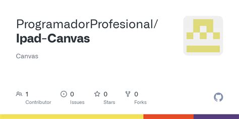Github Programadorprofesionalipad Canvas Canvas