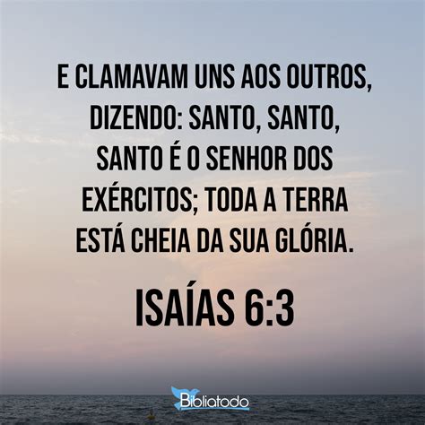 Isa As Cat Lica Eles Clamavam Uns Para Os Outros Santo Santo