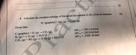 Video Solution Calculate The Standard Enthalpy Of Formation For Pentane C5h12 From Its