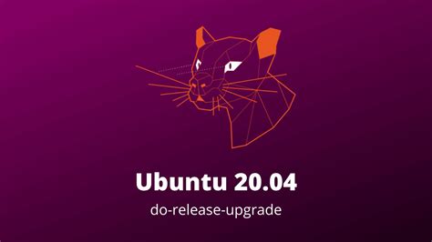 How To Upgrade To Ubuntu Lts Using Do Release Upgrade Command