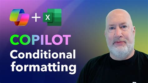 Mastering Conditional Formatting In Excel With Copilot A Step By Step