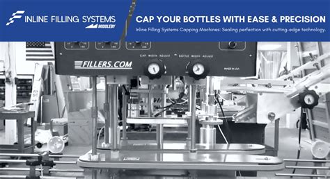 Inline Filling Systems On Linkedin Capping Technology Cappers