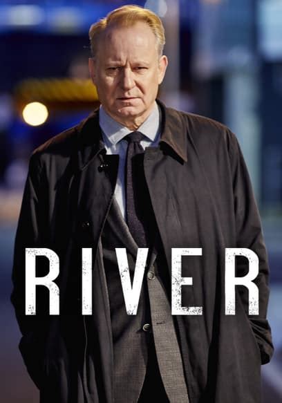 Watch River S01 E01 Episode 1 Free TV Shows Tubi