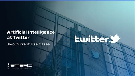 artificial intelligence at twitter two current use cases emerj