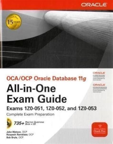 Oca Ocp Oracle Database 11g Allinone Exam Guide With Cd Oracle DBA