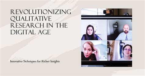 Online Qualitative Research Adapting To A Digital Market Landscape